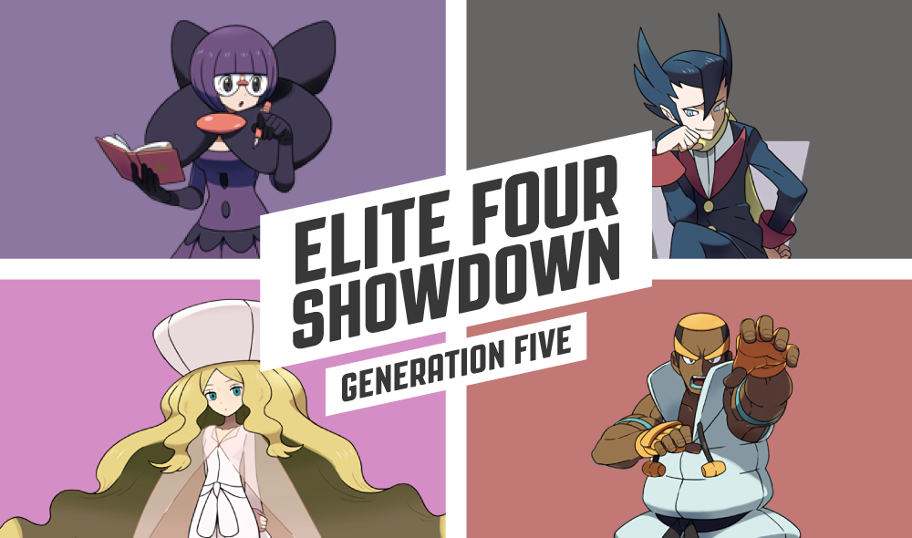 Elite Four Showdown: Unova | PokéJungle