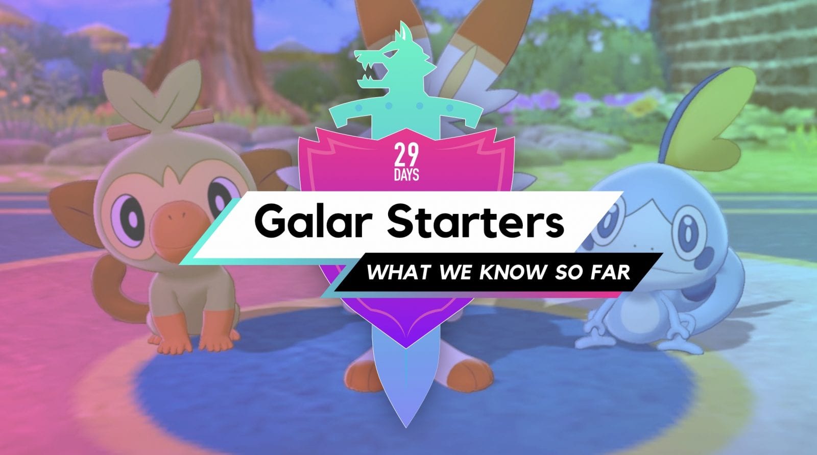 The Galar Starters: What We Know So Far | PokéJungle