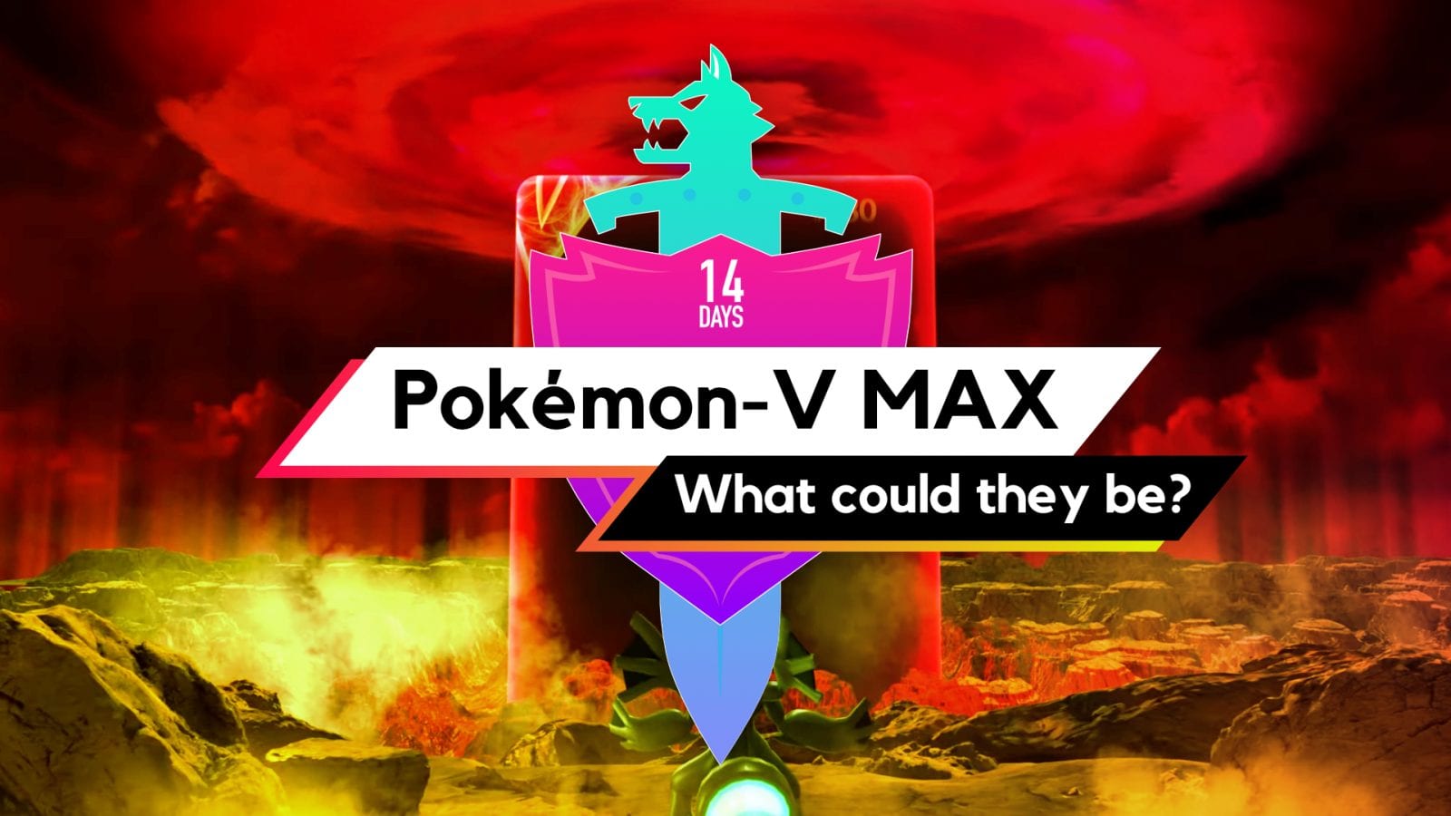 Pokémon-V MAX — What Could They Be? | PokéJungle