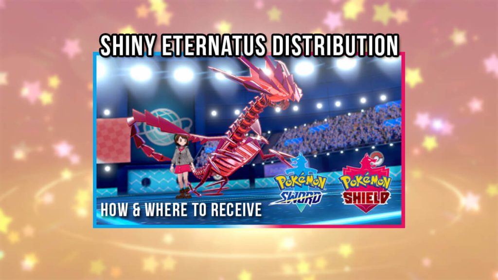 Shiny Eternatus distribution coming to GameStop, how & when to receive