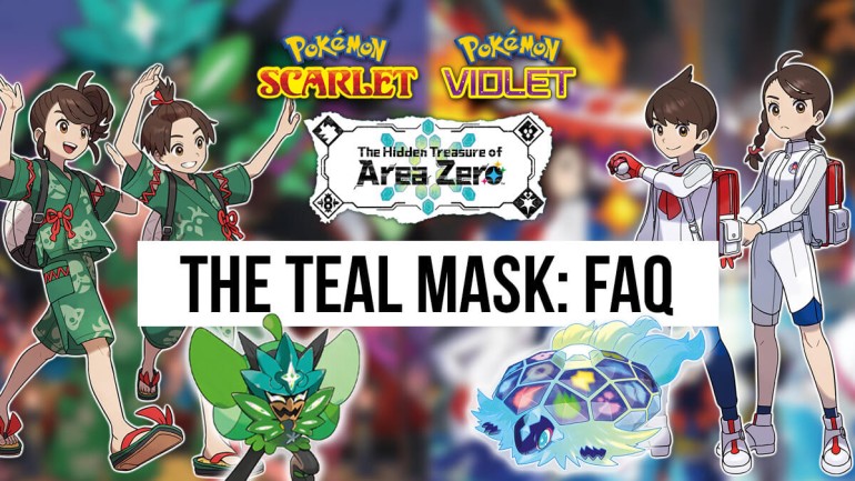 Pokémon Scarlet & Violet DLC: The Teal Mask FAQ | PokéJungle