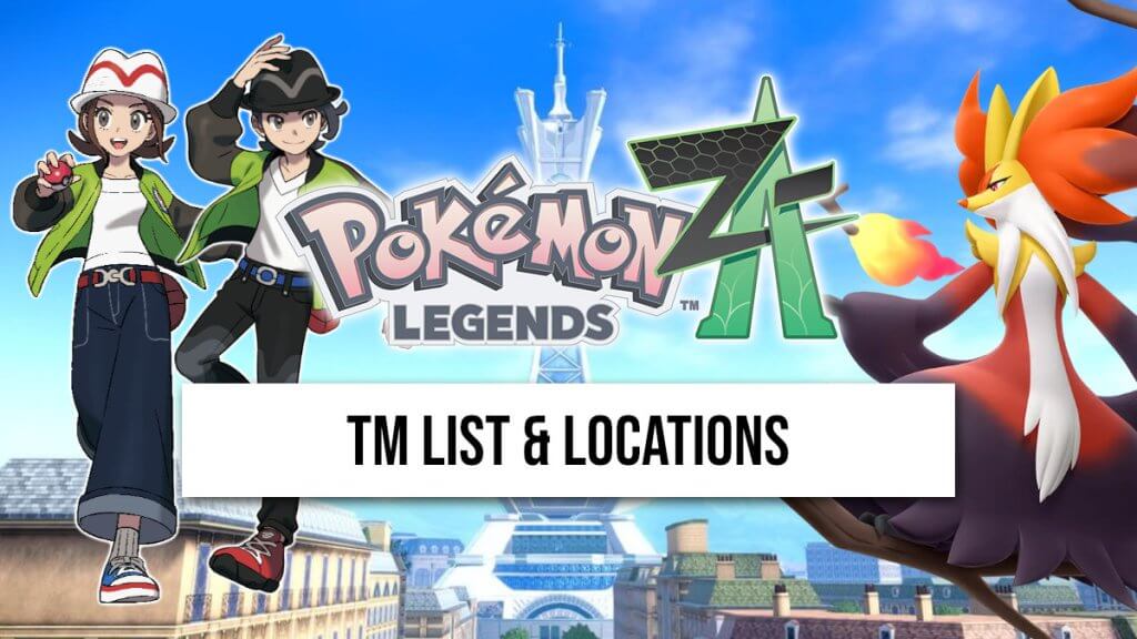 TM List & Locations - Pokémon Legends: Z-A | PokéJungle